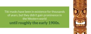 Tiki Mask Meanings - Tiki History | Forever Bamboo